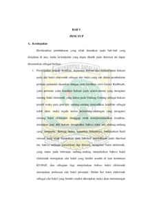 KEDUDUKAN ALAT BUKTI ELEKTRONIK DALAM PERKARA PIDANA DI TENGAH KONVERGENSI PRINSIP KEADILAN DAN ...